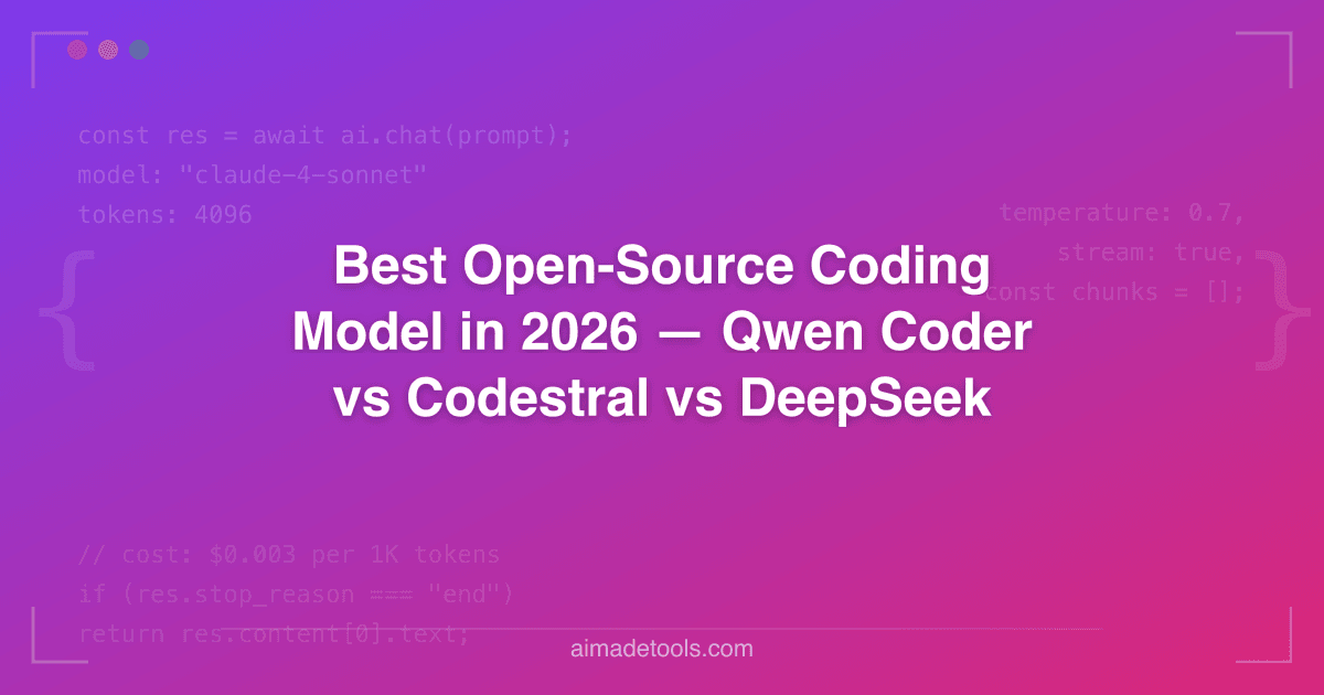 Best Open-Source Coding Model in 2026 — Qwen Coder vs Codestral vs DeepSeek