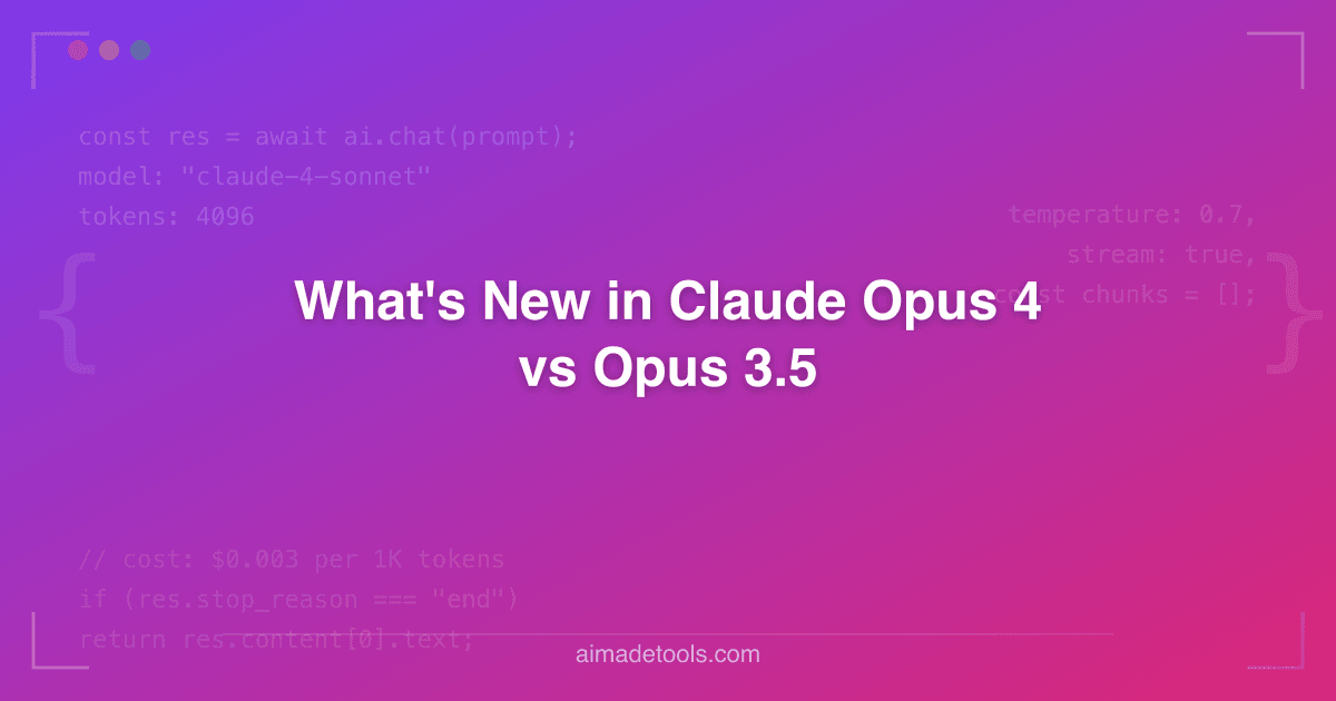 What's New in Claude Opus 4 vs Opus 3.5