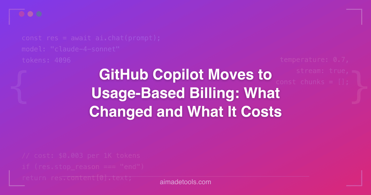 GitHub Copilot Moves to Usage-Based Billing: What Changed and What It ...
